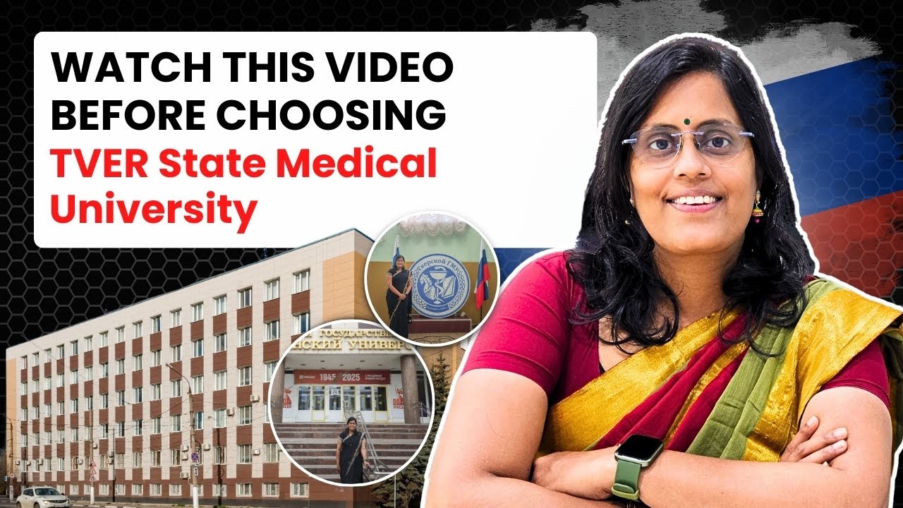 TVER State Medical University Review 2025 | MBBS in Russia for Indian ...