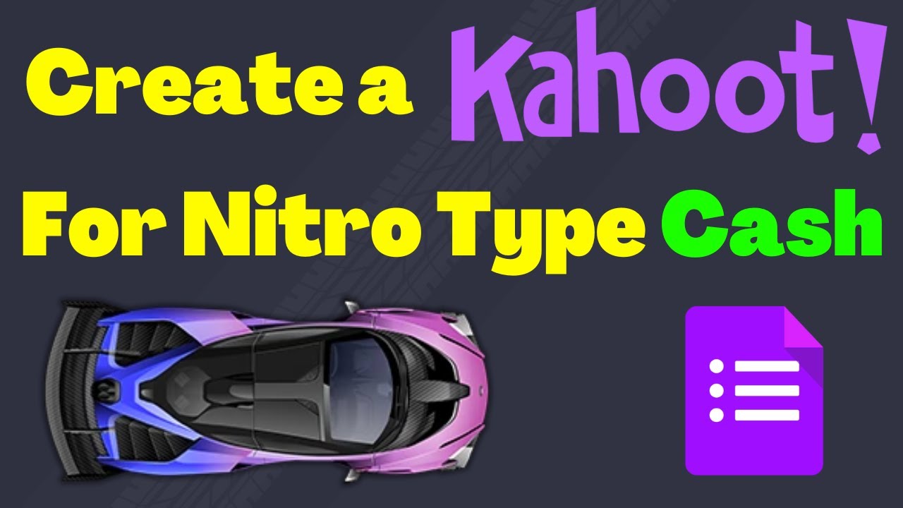 Nitro Type Create a Kahoot For CASH! - YouTube