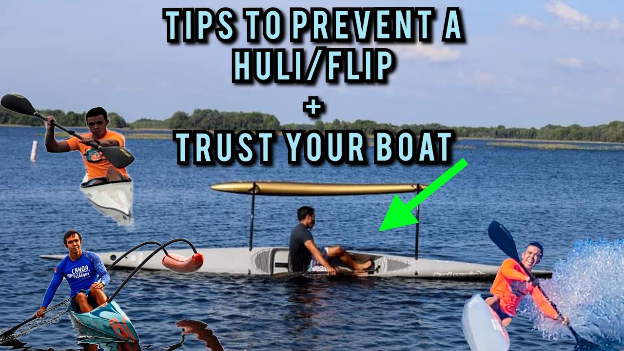Paddle Tip: Preventing Huli/Flips+Building Confidence in your Boat ...