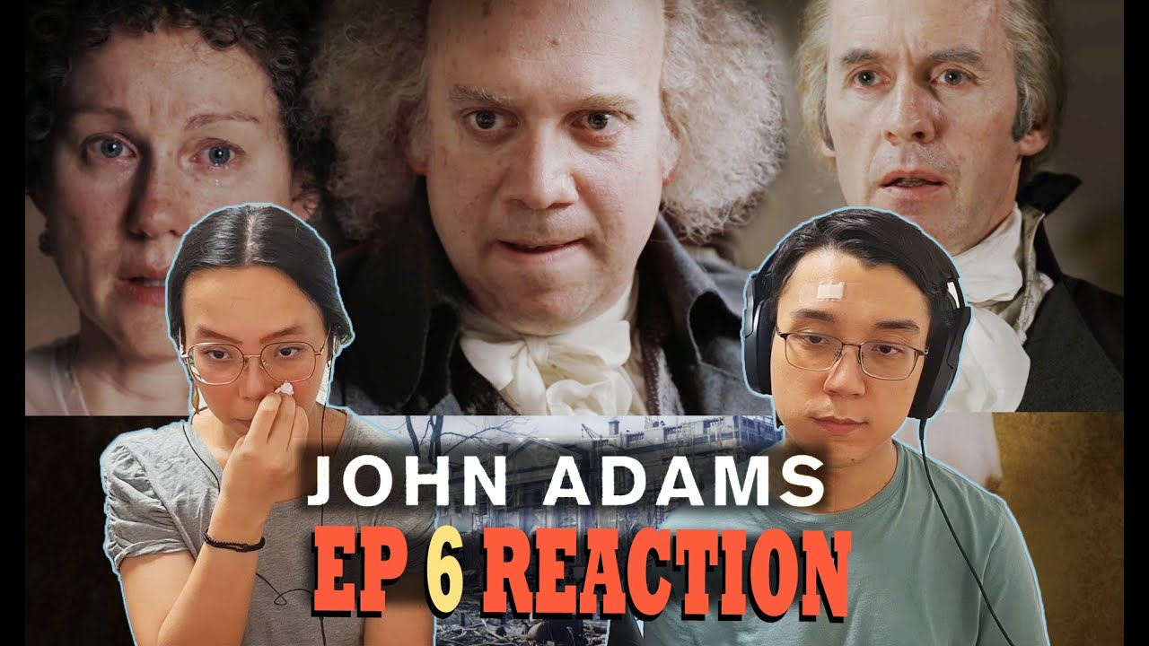 John Adams Episode 6 (2008) | "Unnecessary War" | REACTION - YouTube