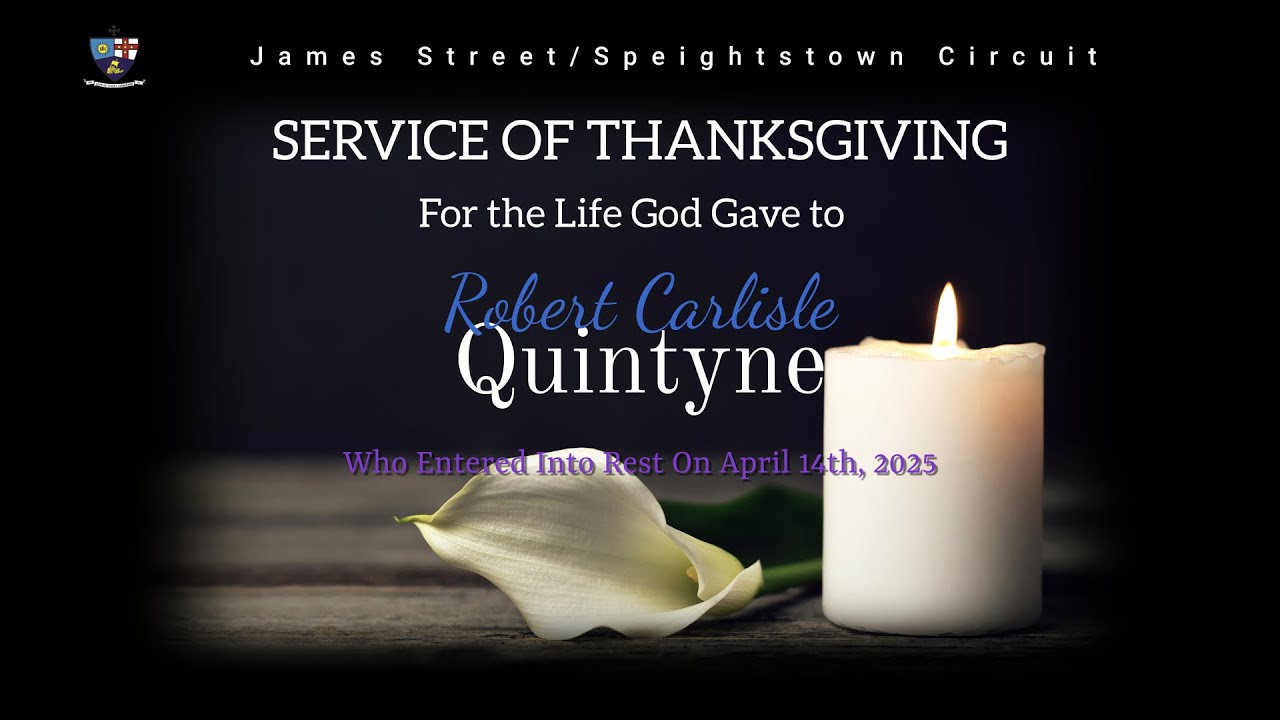 Service of Thanksgiving for the Life God gave to Robert Carlisle ...