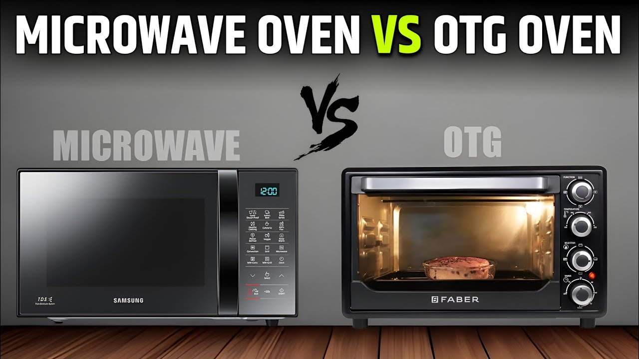 Microwave Oven vs OTG⚡️ Detailed Comparison 2024⚡️Difference Between ...