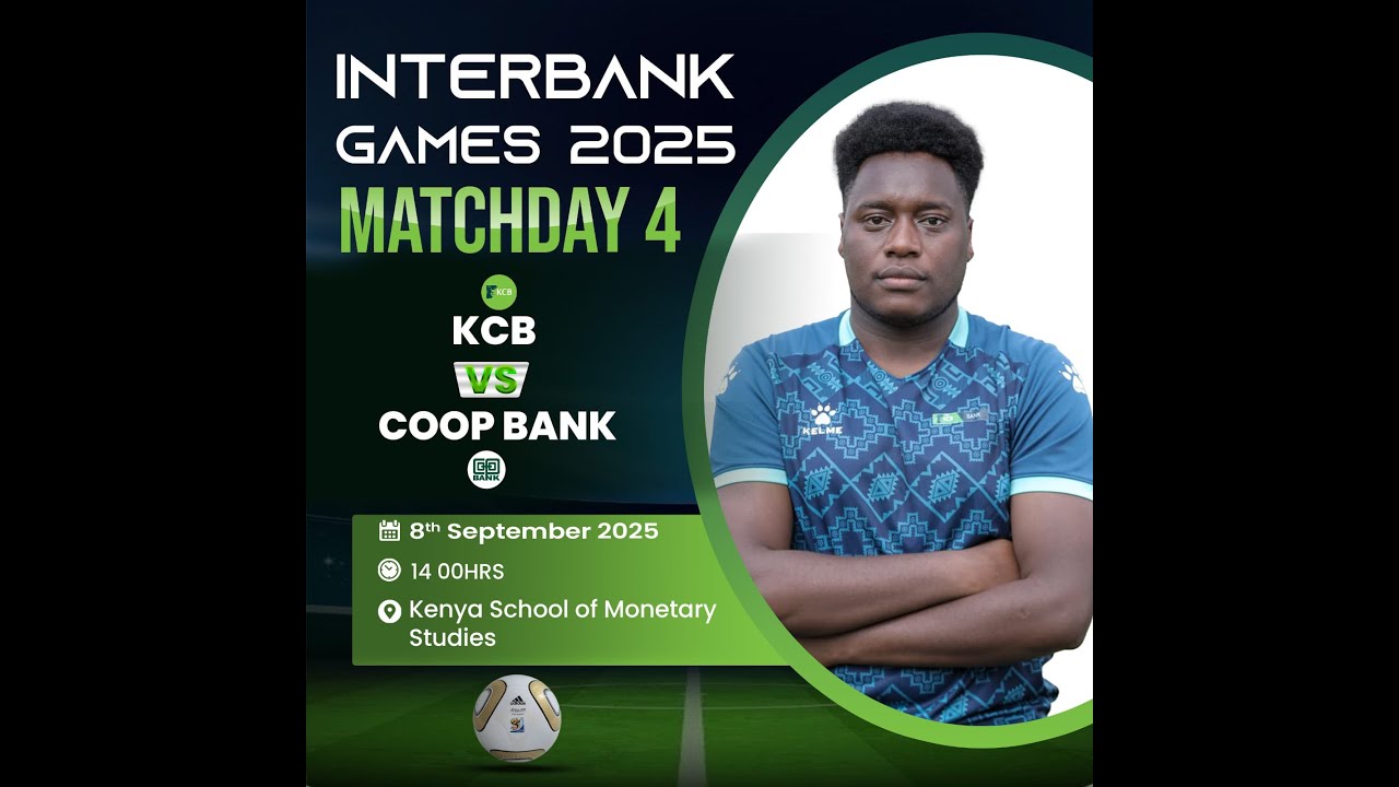 KCB BANK VS COOP BANK 1-1- FULL INTERBANKS MATCH 2025. - YouTube
