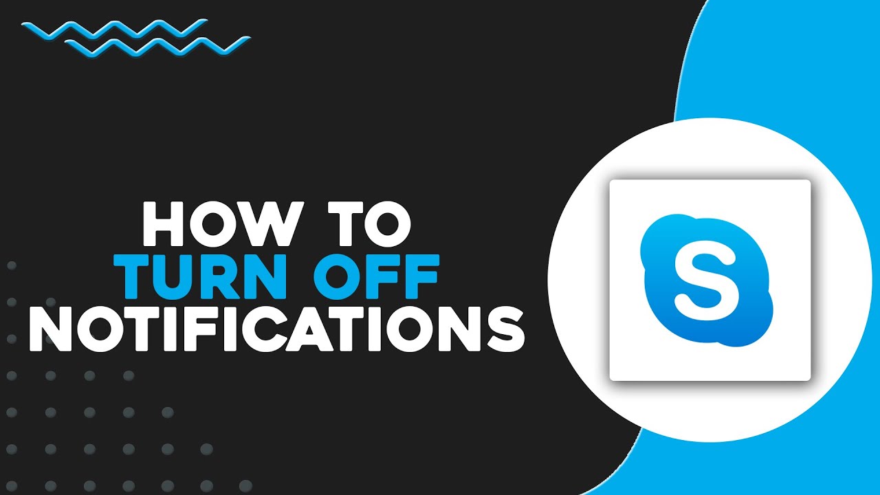 How To Turn Off Skype Notifications (Quick & Easy) - YouTube
