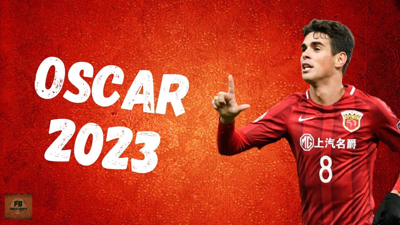 OSCAR | GOALS AND SKILLS | SHANGHAI PORT 2023 - YouTube