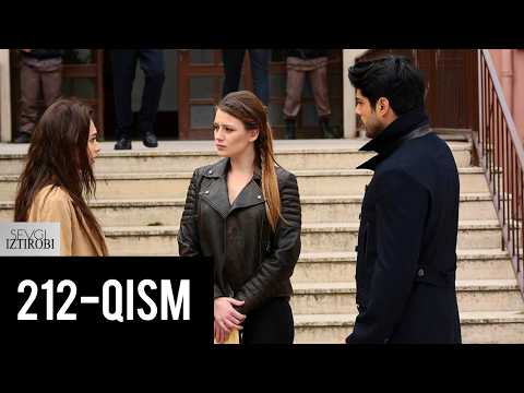 SEVGI IZTIROBI 212-QISM