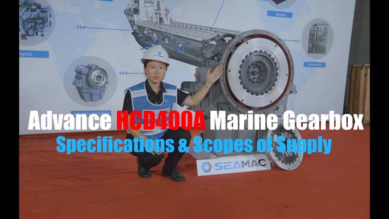 Advance HCD400A Marine Gearbox Explanation 2021 [Specification and ...