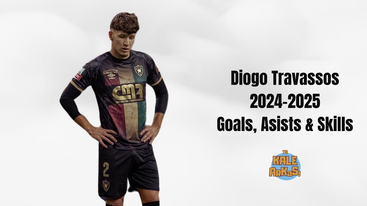 Diogo Travassos 2024 - 2025 Goals, Asists and Skills - YouTube