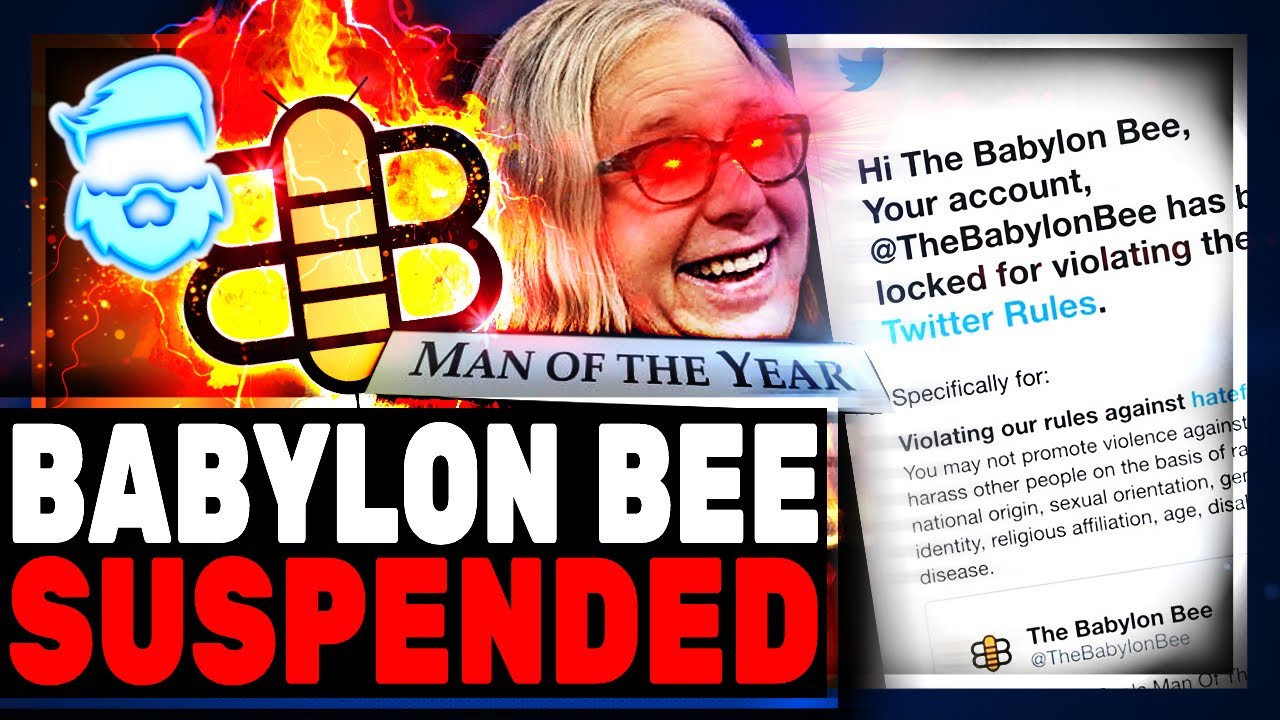 Satire Website The Babylon Bee SUSPENDED By Twitter For Calling A Man A ...