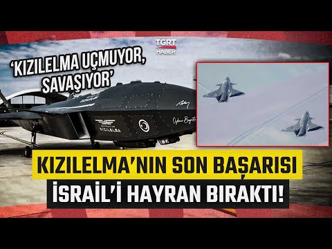 Bayraktar KIZILELMA'nın Son Başarısı İsrail’i Hayran Bıraktı: KIZILELMA Uçmuyor Savaşıyor!