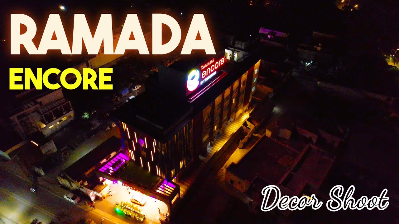 Ramada Encore hotel | Book now | 8881232343 | shoot by A.H Studio | decoration highlight - YouTube