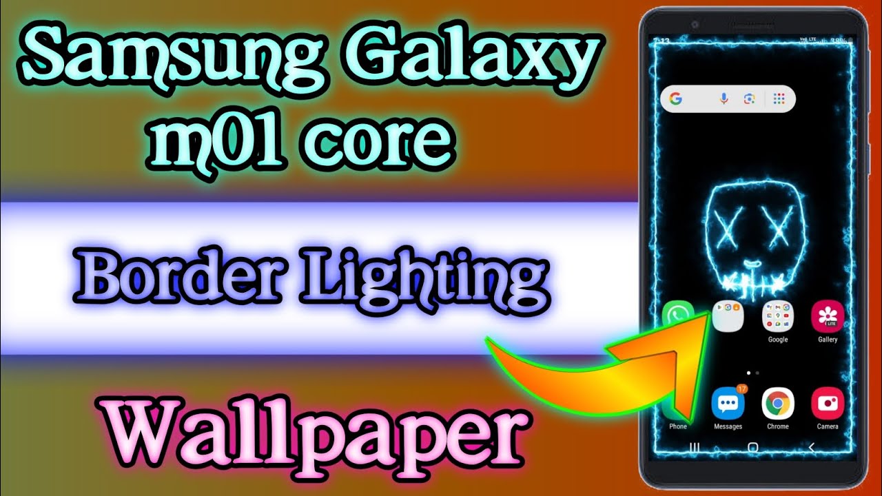Samsung Galaxy m01 core border lighting wallpaper - YouTube