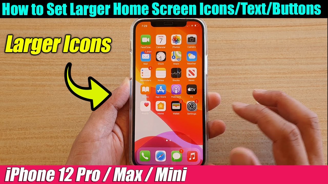 iPhone 12/12 Pro: How to Set Larger Home Screen Icons/Text/Buttons ...
