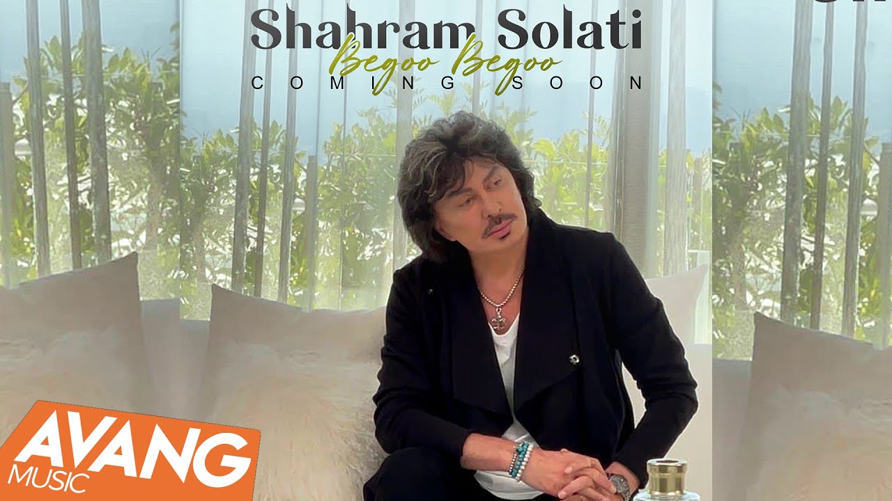 Shahram Solati - Begoo Begoo SNEAK PREVIEW - YouTube
