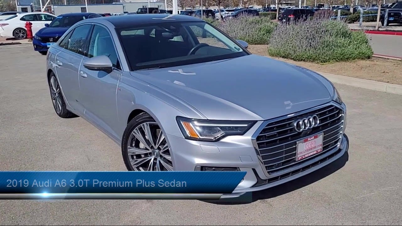 2019 Audi A6 3.0T Premium Plus Sedan Livermore Pleasanton Dublin Tracy ...