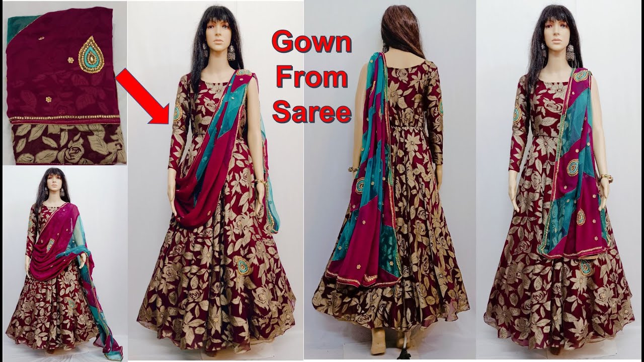 Convert Saree Into Long Designer Gown/Cutting & Stitching Step by ...