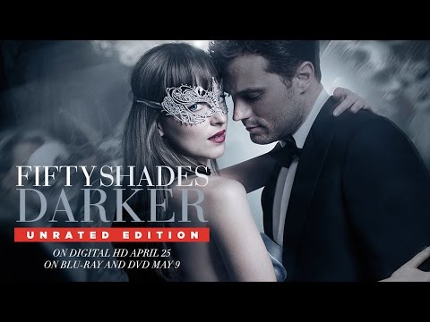 Fifty Shades Darker: Unrated Edition | Trailer | Own it on Blu-ray, DVD & Digital