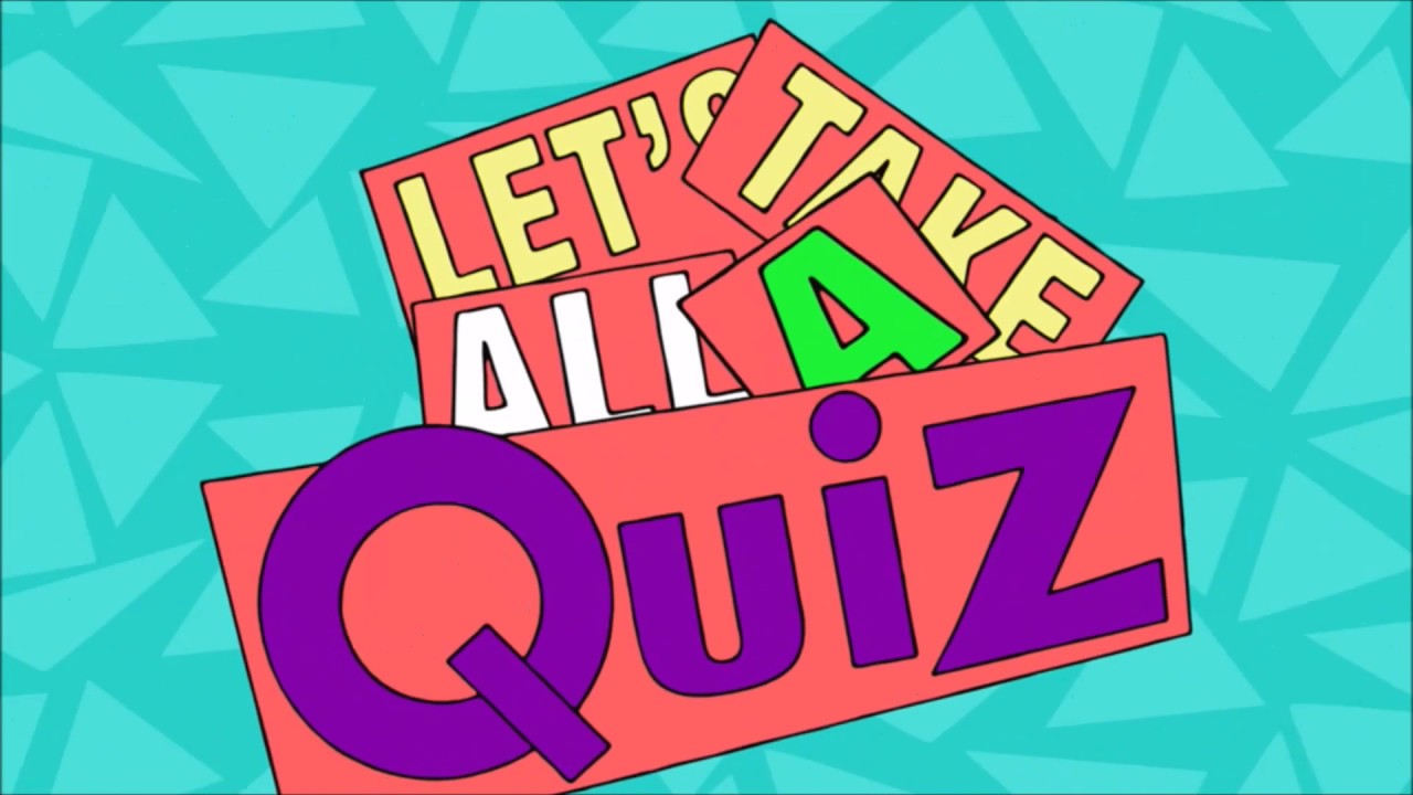 062 Let s Take A Quiz YouTube 062 Let s Take A Quiz YouTube
