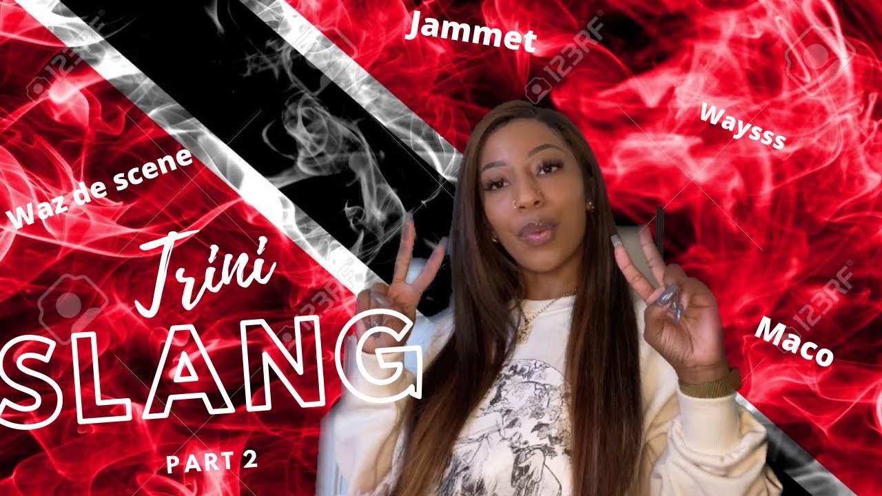 Are you Trini enough ? Translating Trini Slang (prt 2) / Trini snacks ...