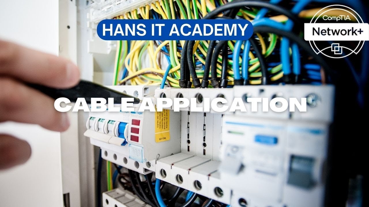 Cable application - CompTIA Network+ N10-008 Domain 5.4 - YouTube
