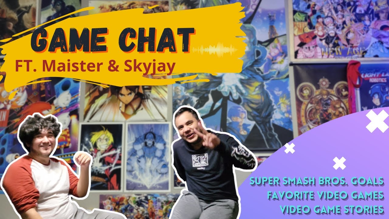 Game Chat with maister & skyjay (maister goals in smash, Skyjay ...