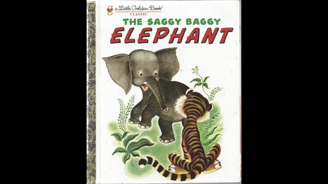 Bedtime Stories: The Saggy Baggy Elephant - YouTube