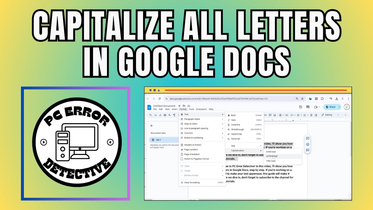 How to Capitalize All Letters in Google Docs - YouTube