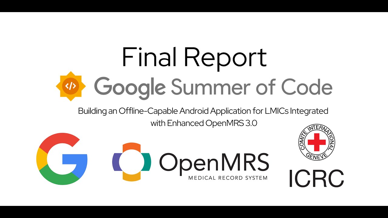 Google Summer of Code 2024 ‪@OpenMRS ‪x @ICRC | Final Presentation ...