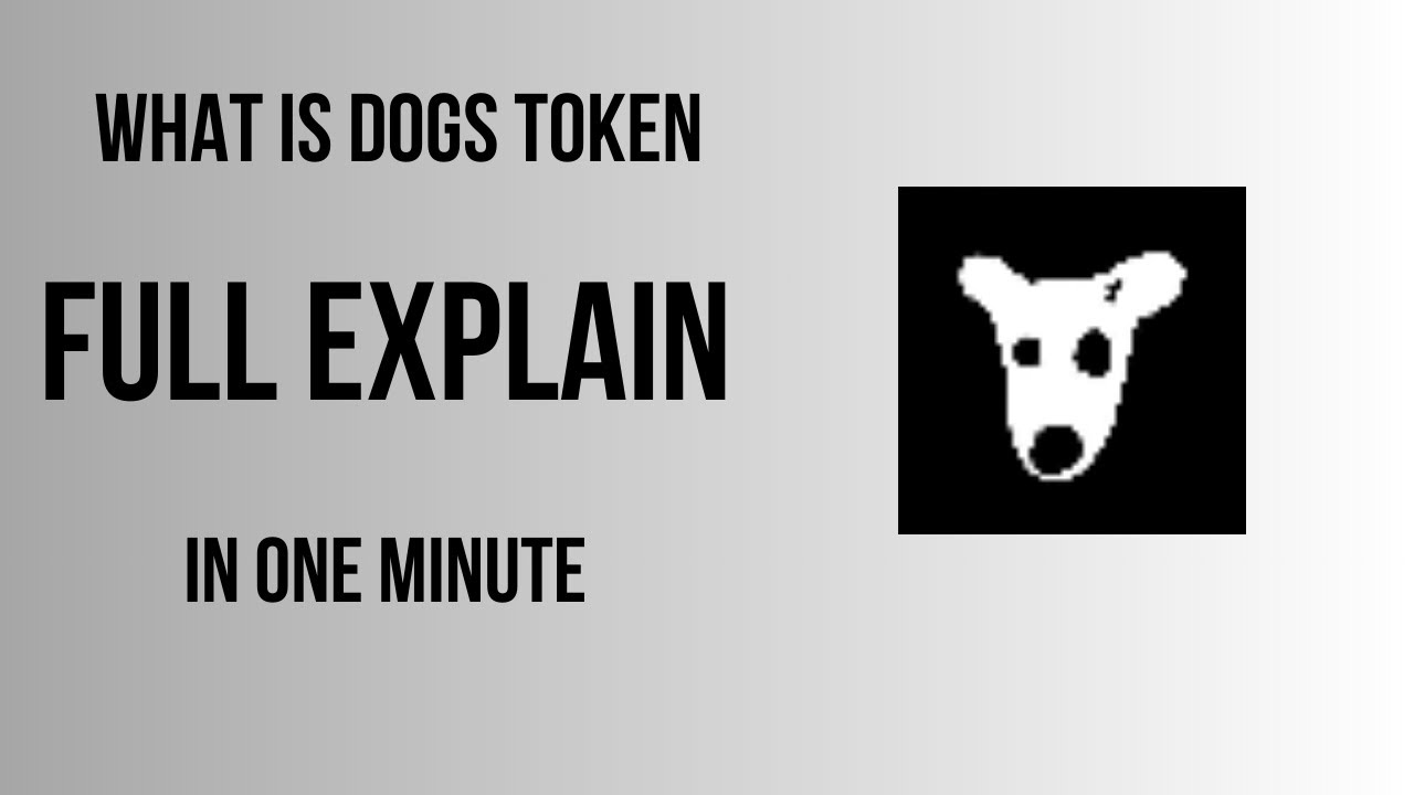 What is Dogs token ? Full explain in one minutes. - YouTube