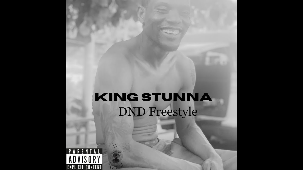 King Stunna- DND Freestyle - YouTube