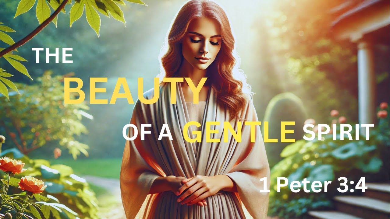 The Power Of a Peaceful Spirit │Gentle Spirit │1 Petter 3:4│SHORT ...