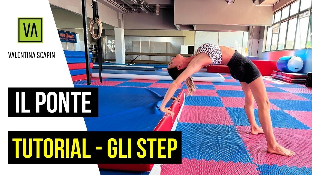 Tutorial ponte ginnastica - YouTube