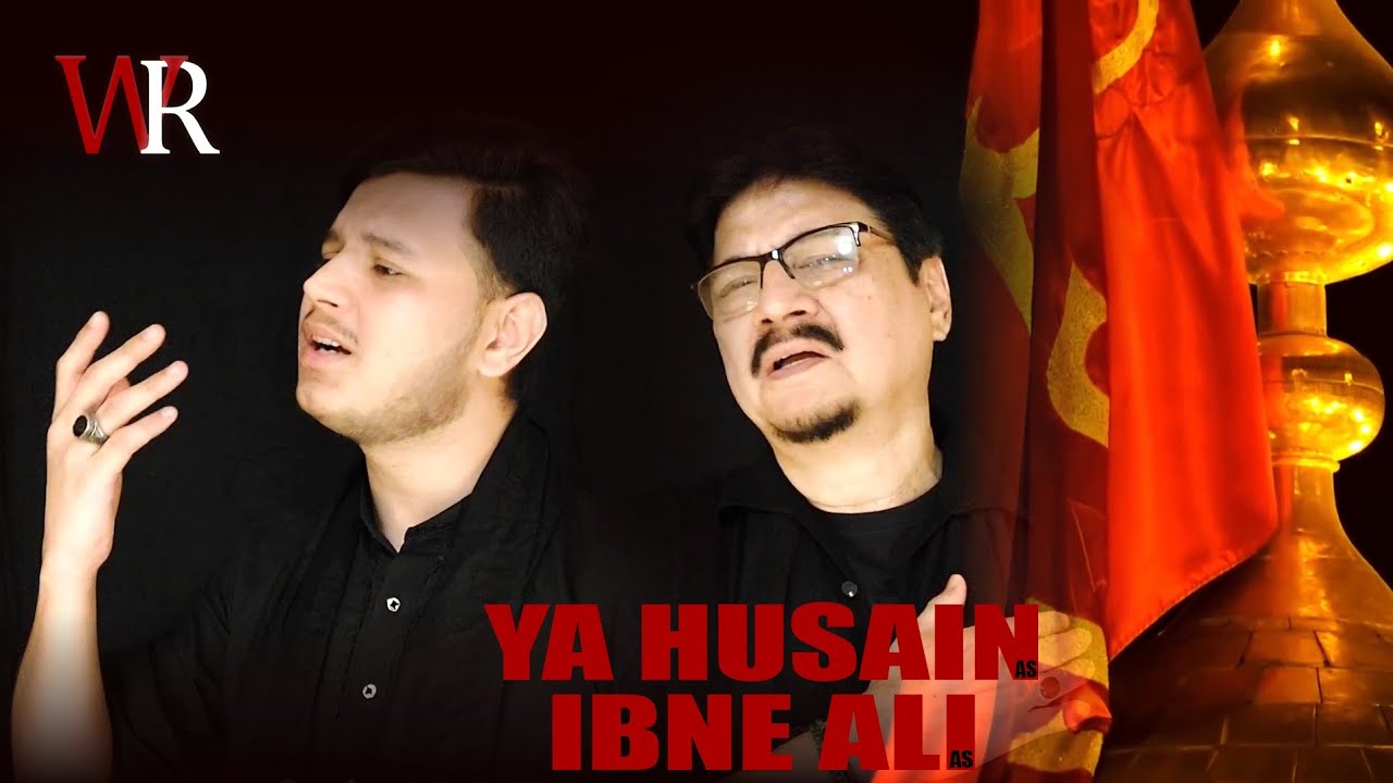 Ya Husain Ibne Ali | Wasi Raza , Abbas Sayed | 2023 - YouTube