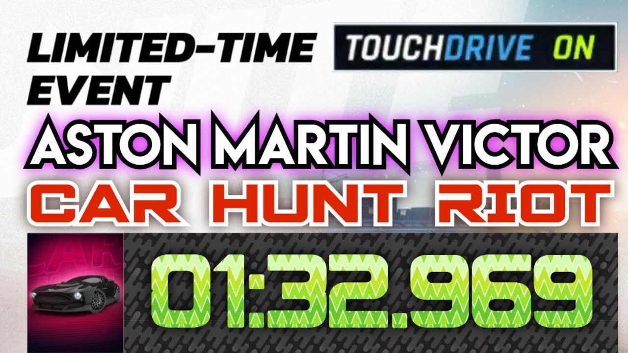Asphalt UNITE - ASTON MARTIN VICTOR | Car Hunt Riot | Touchdrive ...