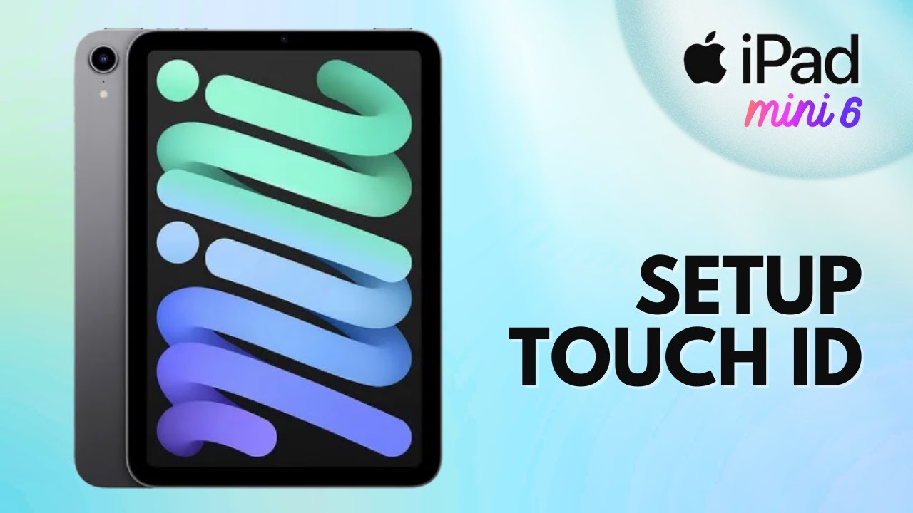 How to Setup Fingerprint Password (Touch ID) on iPad Mini 6 - YouTube