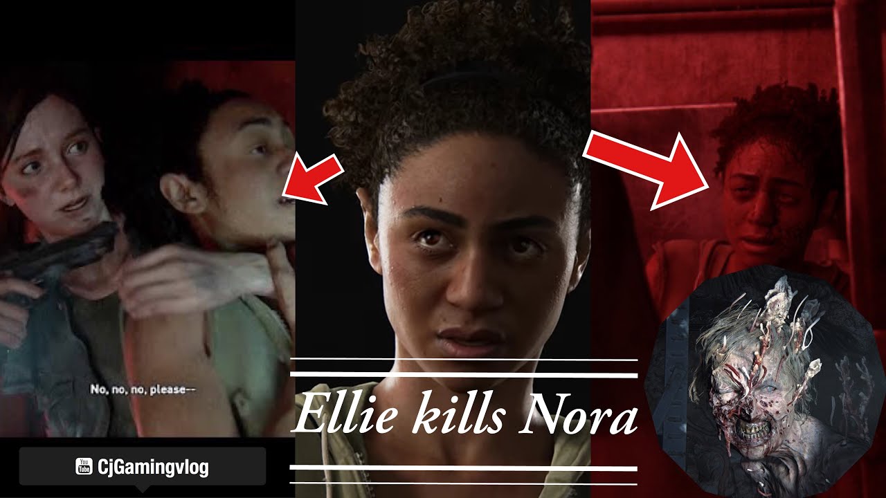 Ellie kills Nora the last of us 2 gameplay walkthrough 😢😢😢 - YouTube