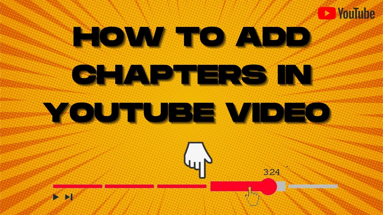 How To Add CHAPTERS In YouTube Video Add Partitions To Your Video how-to-add-chapters-in-youtube-video-add-partitions-to-your-video