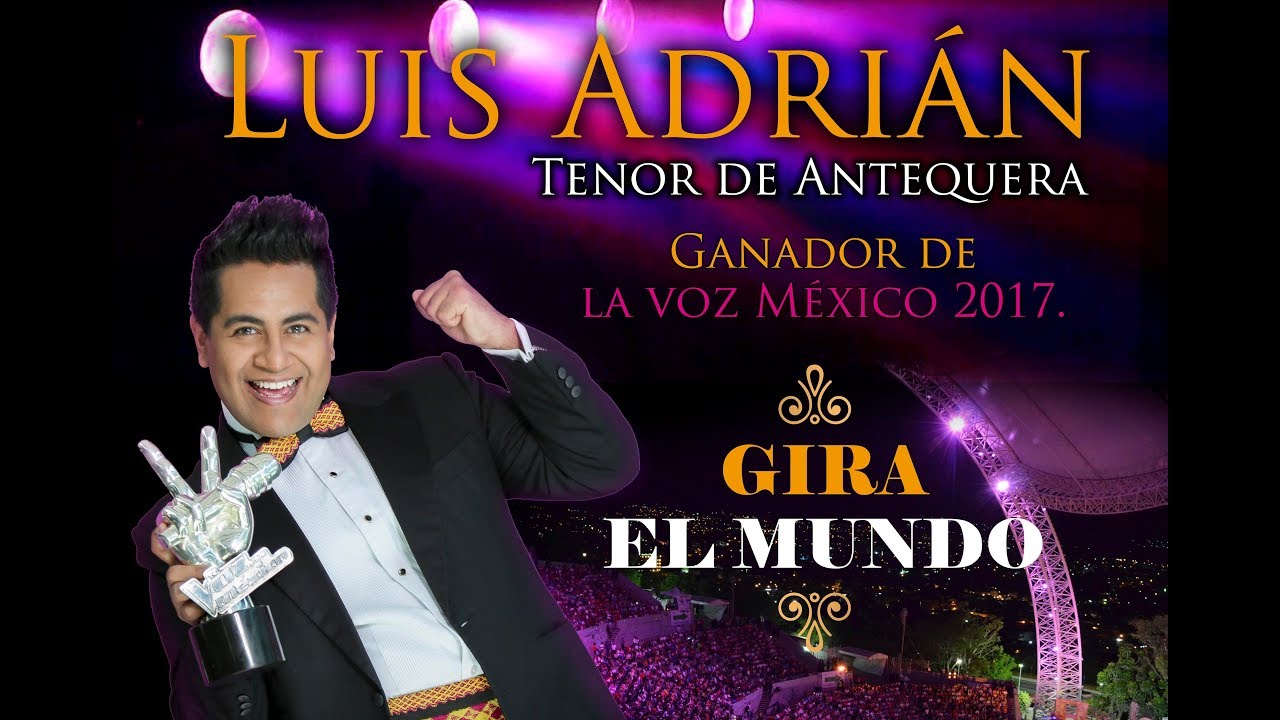 TENOR LUIS ADRIÁN CONCIERTO AUDITORIO GUELAGUETZA - YouTube