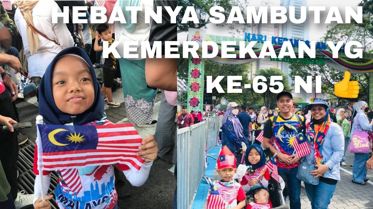 VLOG EP27 | Perarakan Kemerdekaan ke 65 | Dataran Merdeka 2022 - YouTube