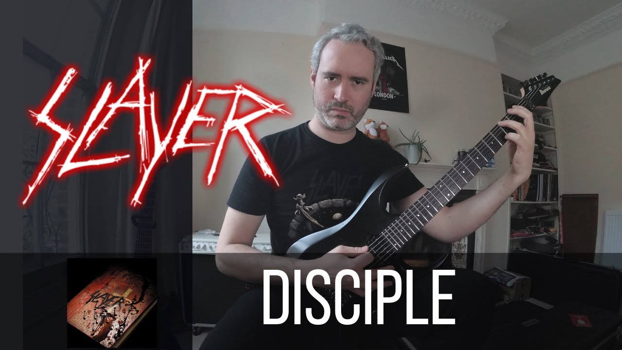 Slayer - Disciple guitar cover (WITH SOLO) - YouTube