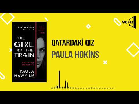 Paula Hokins - Qatardakı qız