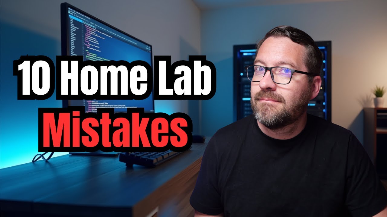 10 Home Lab Mistakes I Made (and How You Can Avoid Them in 2025) - YouTube