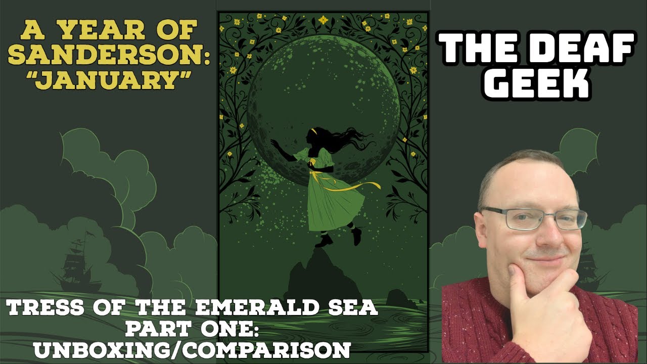 A Year of Sanderson: Ep. 3.1 - "Tress of the Emerald Sea" Part One ...