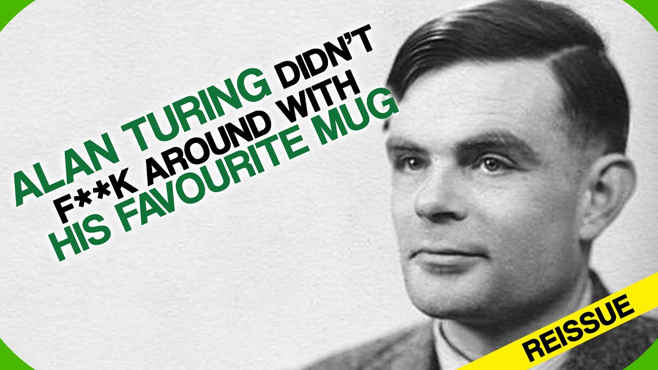 Fact Fiend - Alan Turing Didn't Mess About with his Favourite Mug - YouTube