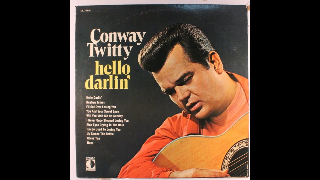 Hello Darlin' by Conway Twitty from his album 20 Greatest Hits - YouTube