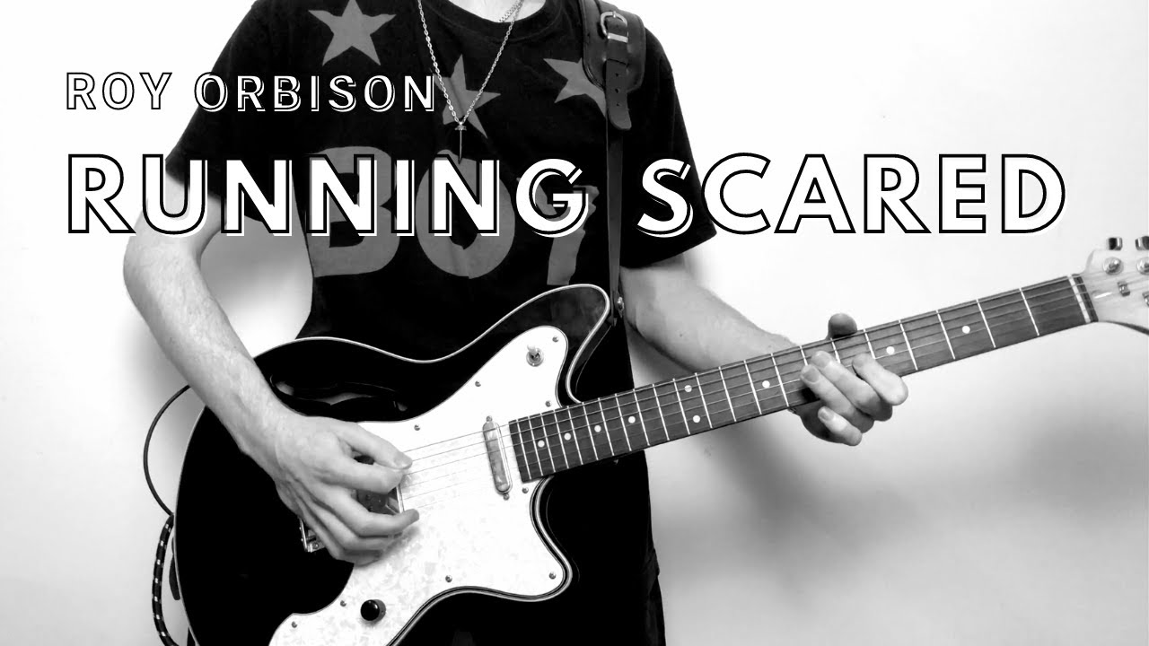 Roy Orbison - Running Scared - YouTube
