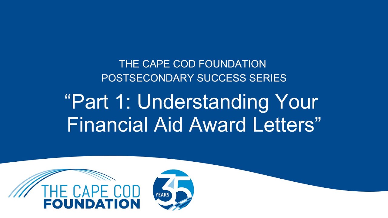 Postsecondary Success Series: "Understanding Your Financial Aid Award ...