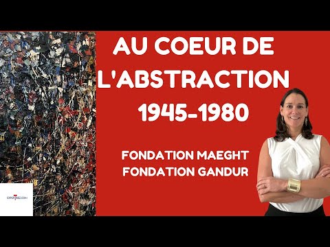 Im Herzen der Abstraktion von 1945 bis 1980 in der Fondation Maeght
