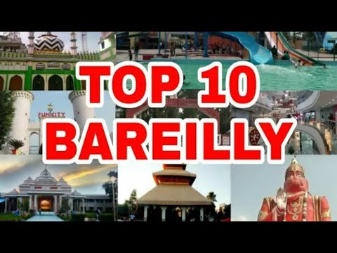 TOP_10_PLACES_TO_VISIT_IN_BAREILLY_BAREILLY_TOURIST_PLACES_BAREILLY ...