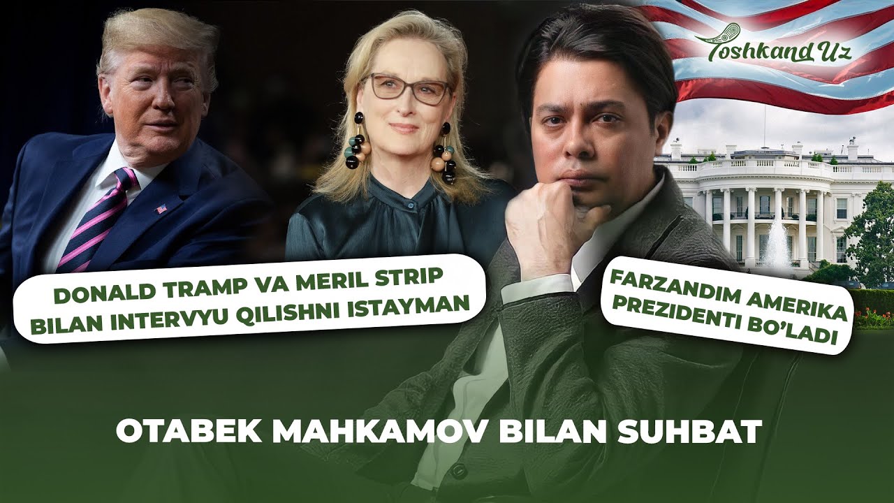 "Farzandim Amerika prezidenti boʻladi.", - Otabek Mahkamov - YouTube
